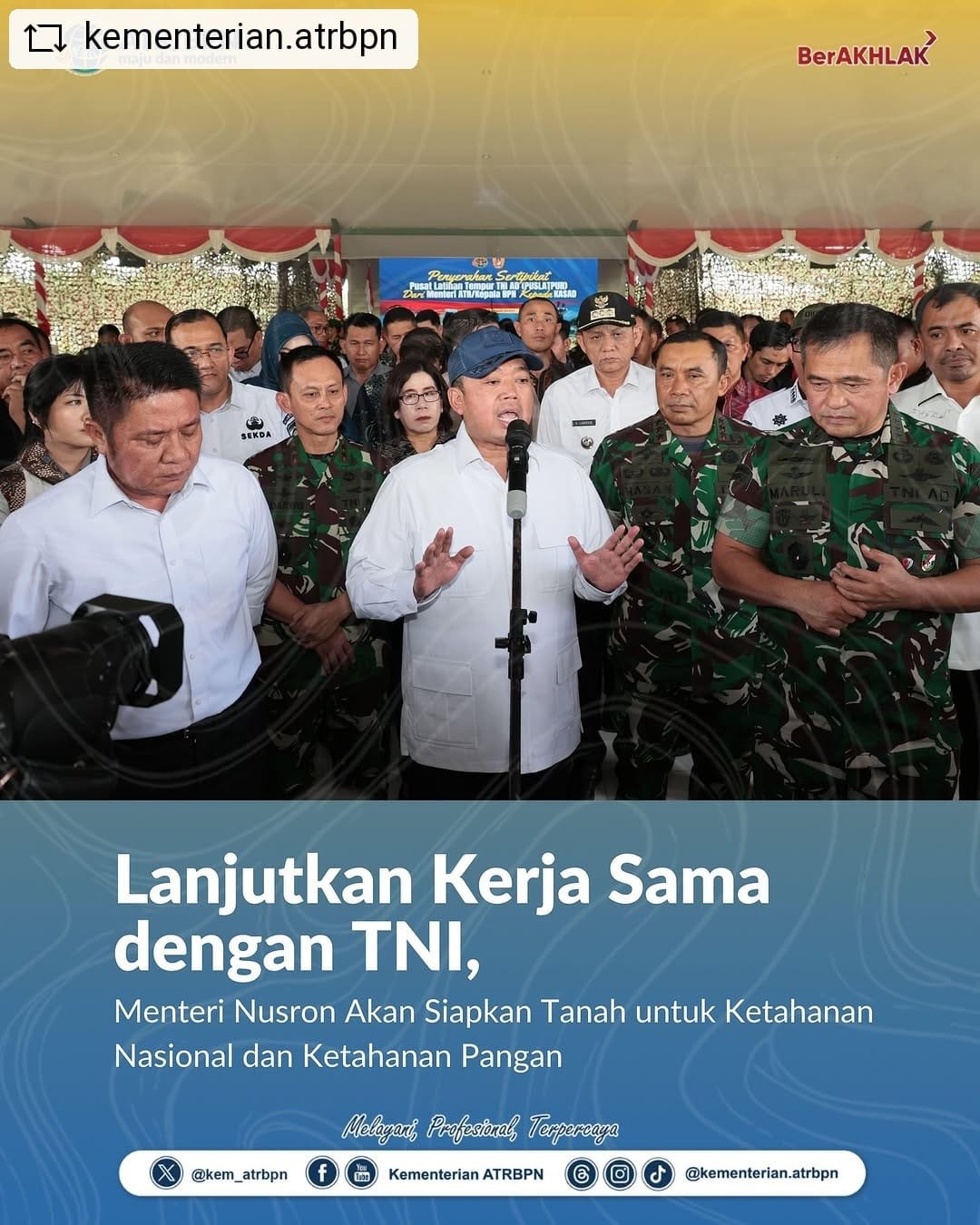 Lanjutkan Kerja Sama dengan TNI, Menteri Nusron Akan Siapkan Tanah untuk Ketahanan Nasional dan ...